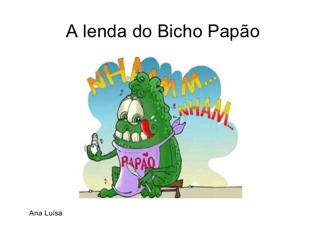 Lenda do Bicho papão