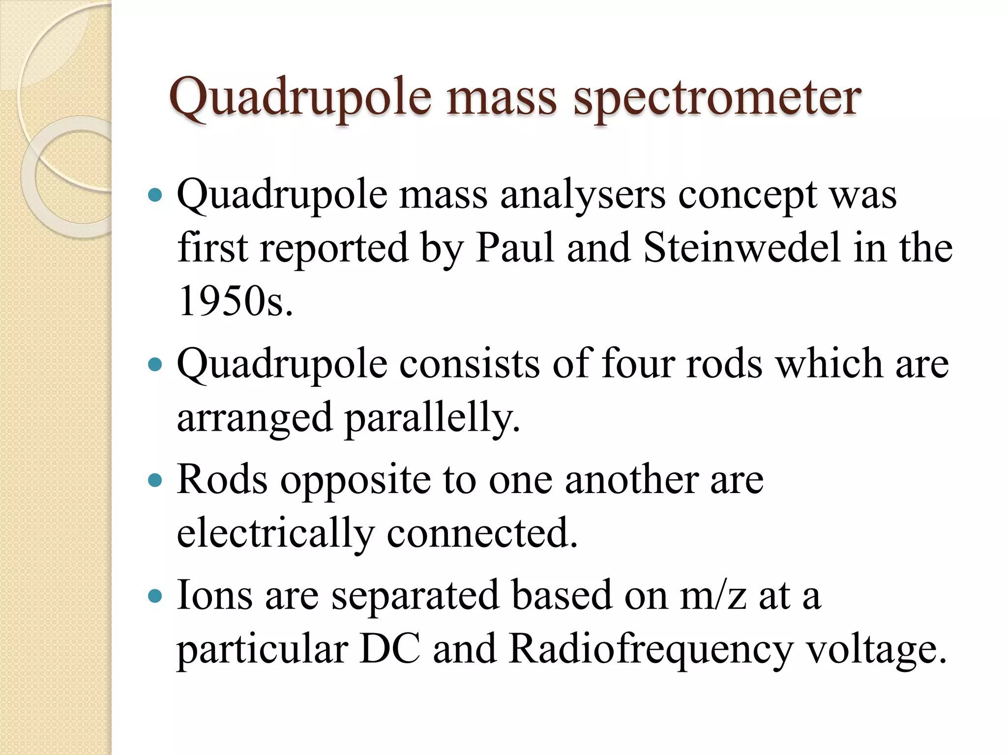 Analyser of Quadrupole and time of flight.pptx