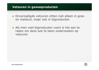 Analyse vetzuren praktijkrijp | PPT