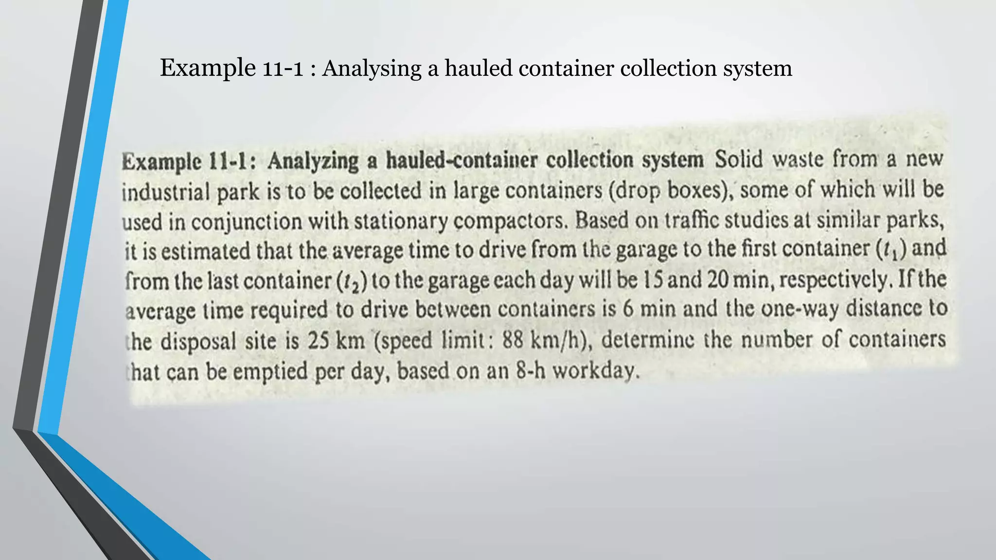 Analysing a hauled container collection system | PPTX