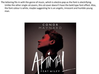 Analysing cd covers (conor maynard) (singles) | PPT
