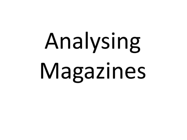 Analysing magazines | PPT