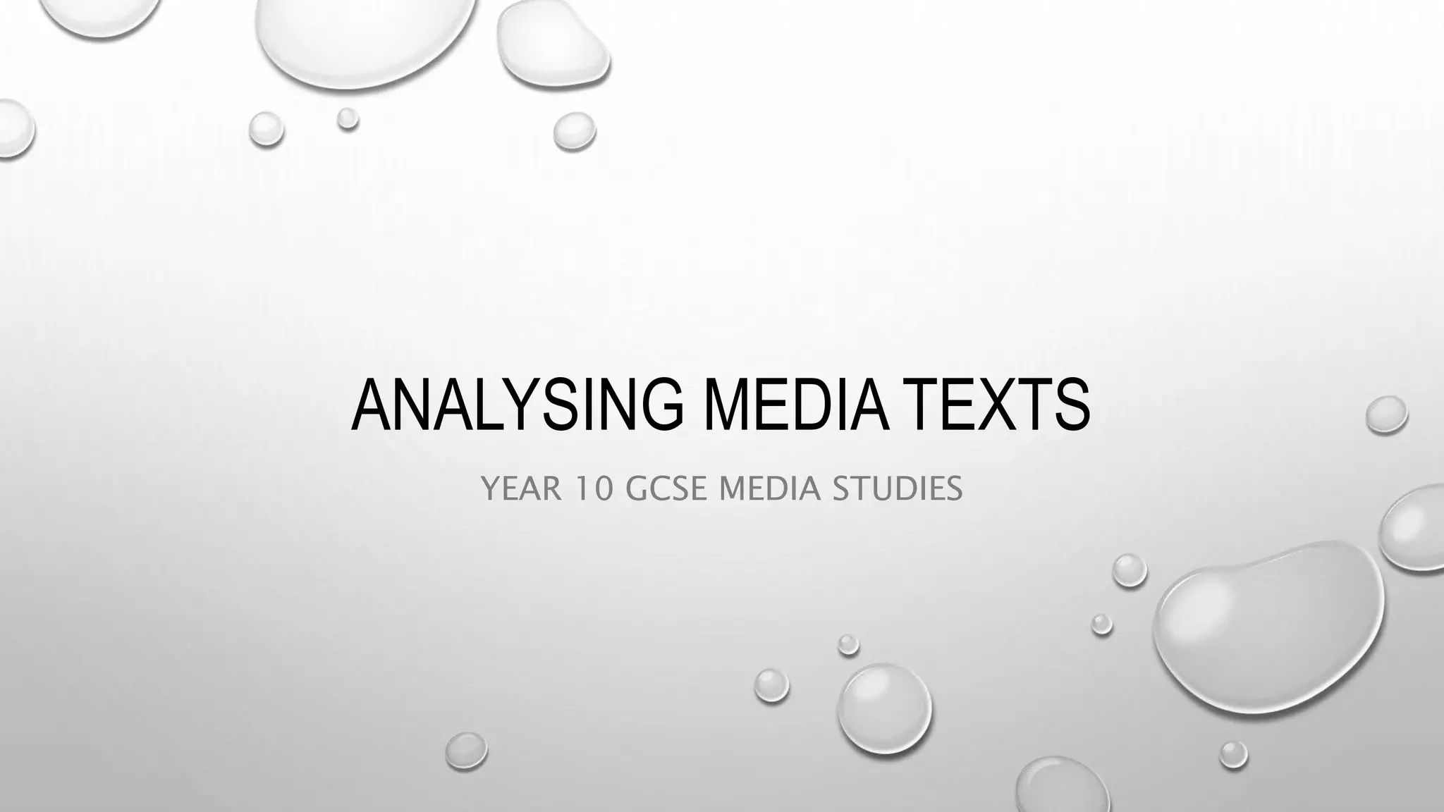 Analysing media texts | PPTX