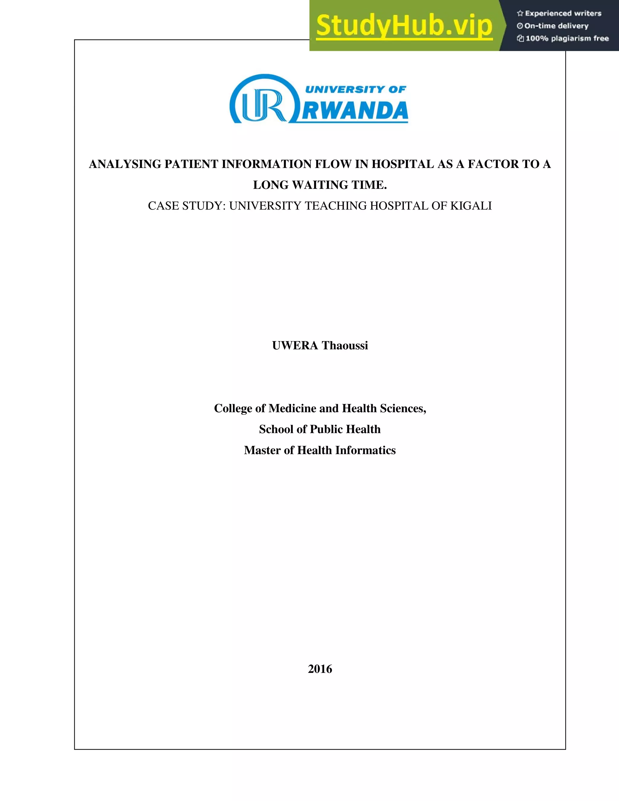 Analysing Patient Information Flow In Hospital As A Factor To A Long Waiting Time. Case Study ...