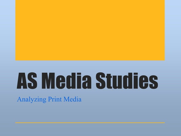 Analysing print based media | PPT