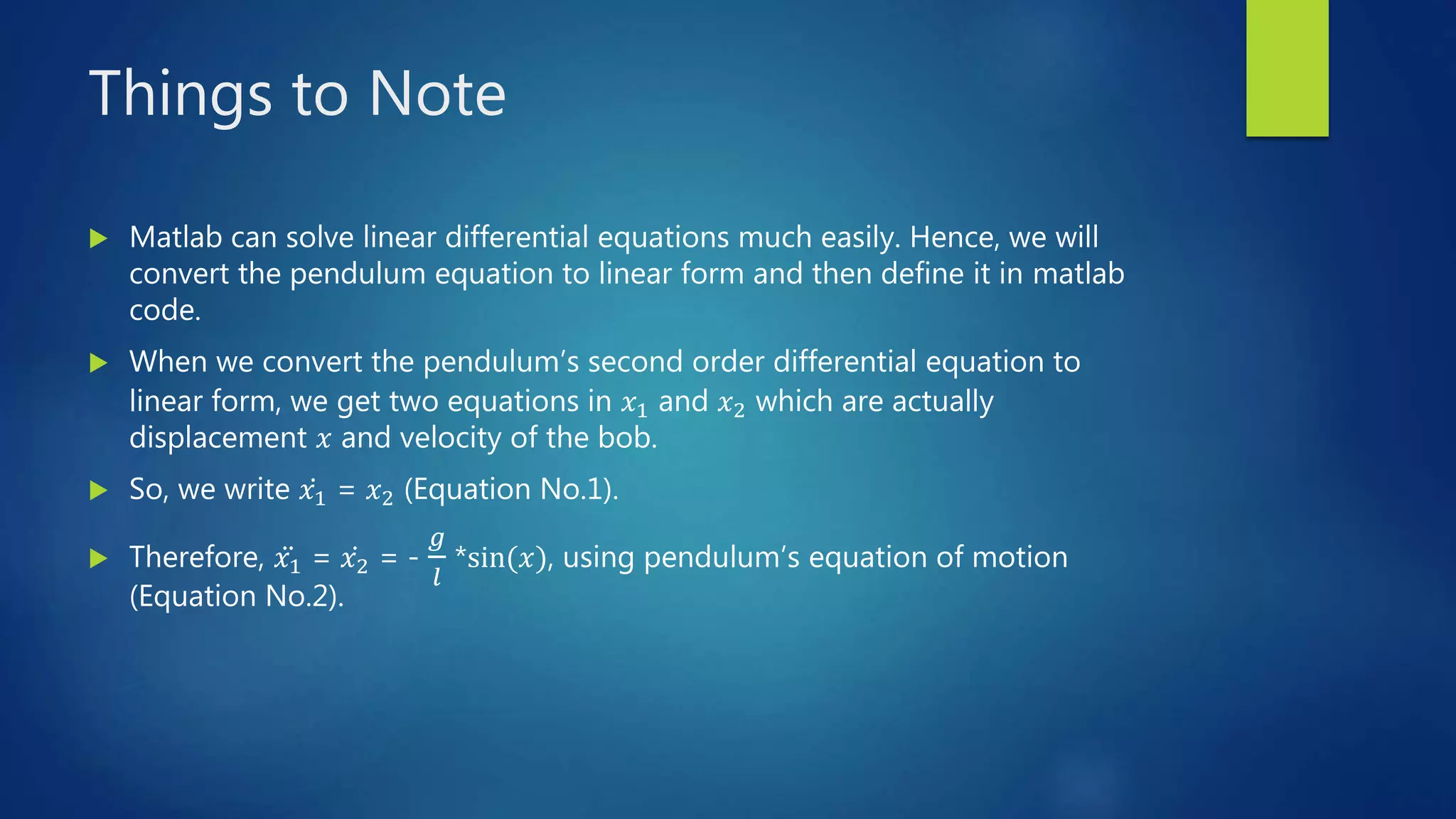 Analysing simple pendulum using matlab | PPTX