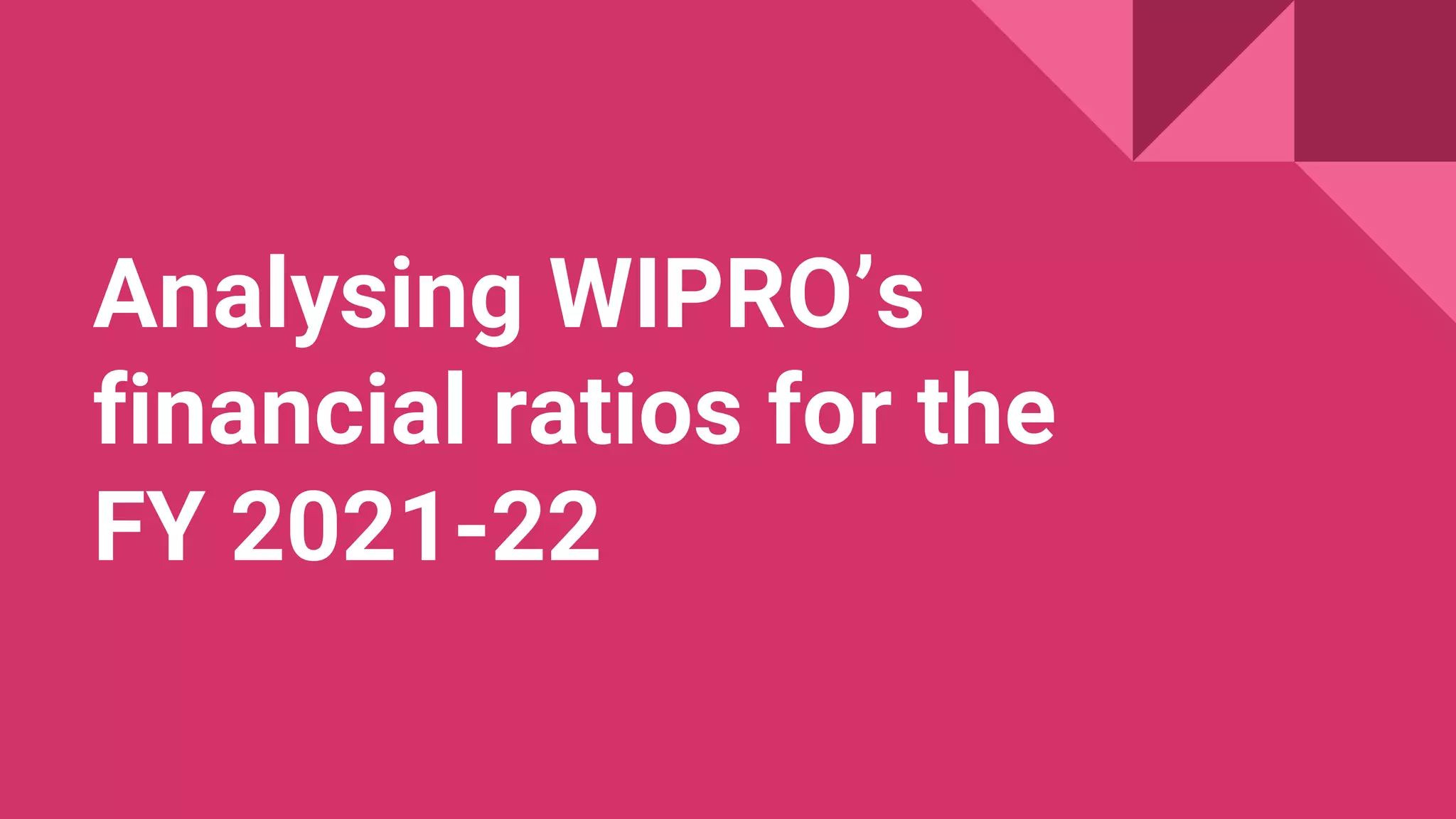 Analysing the financial statements of WIPRO LTD.pptx
