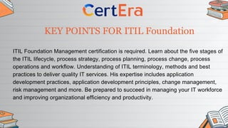 analysing what is ITIL Foundation and KEY POINTS FOR ITIL Foundation | PPT