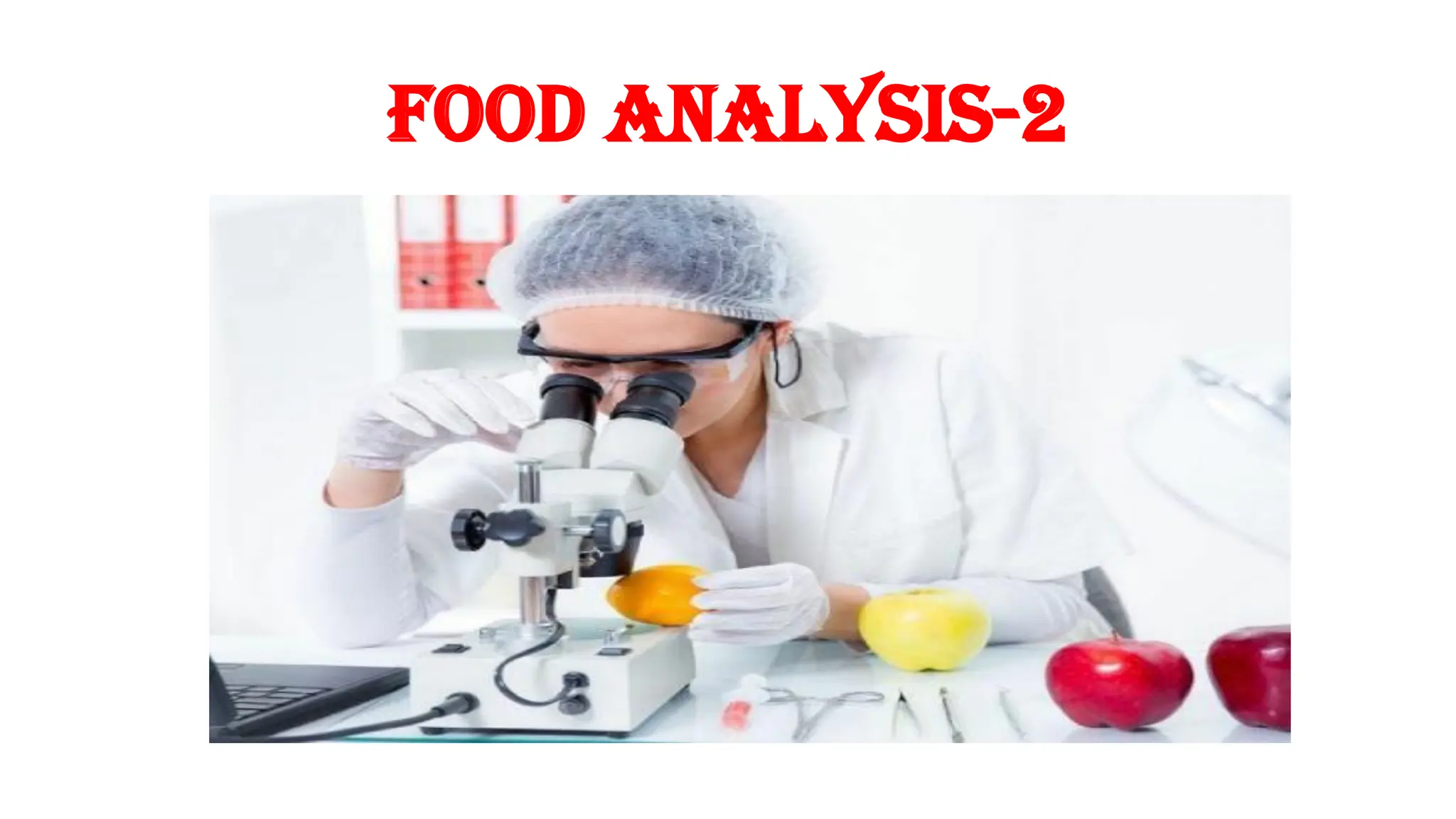 Principles and Methods of Food Analysis – Overview of qualitative and ...