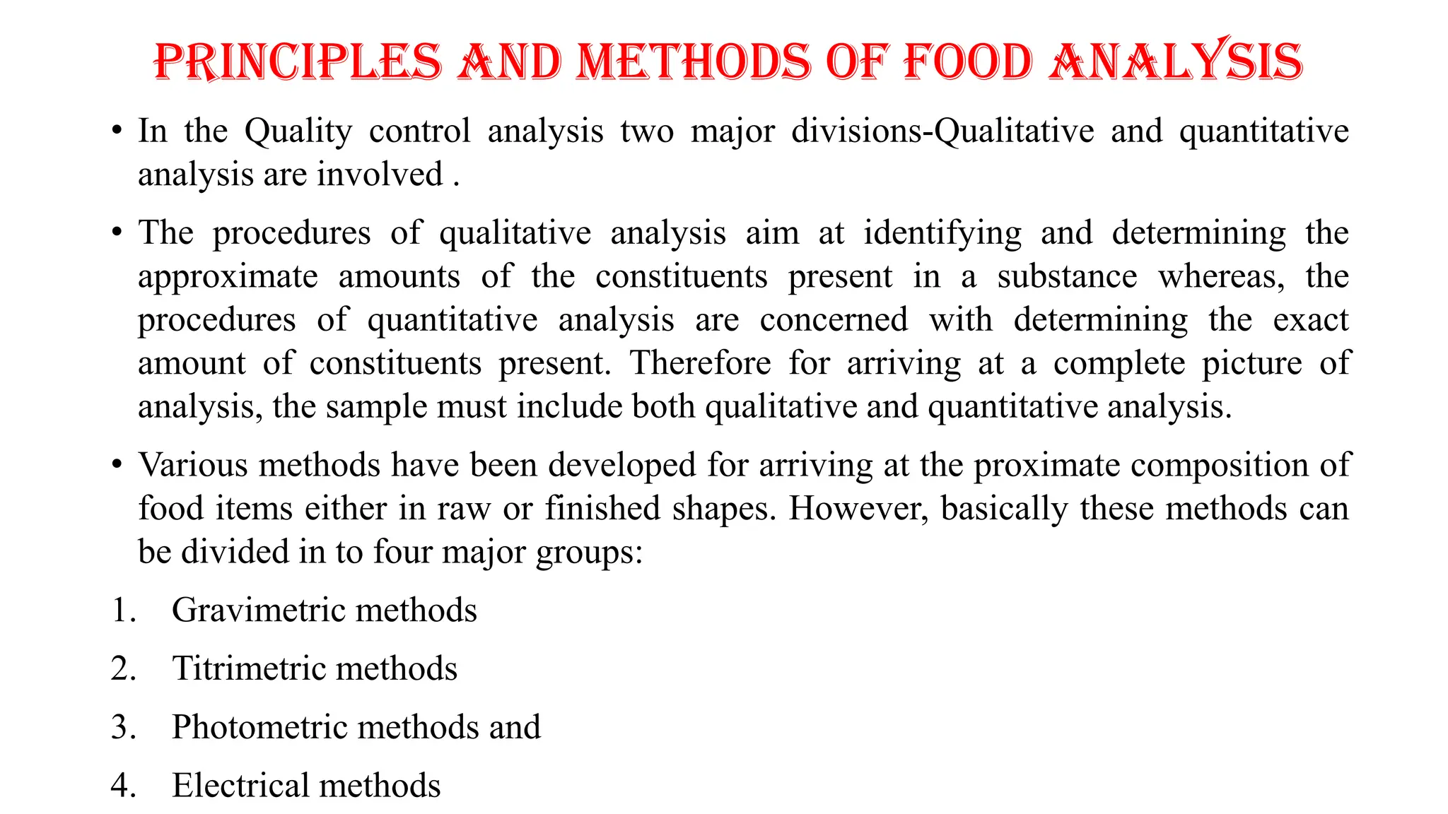 Principles and Methods of Food Analysis – Overview of qualitative and ...