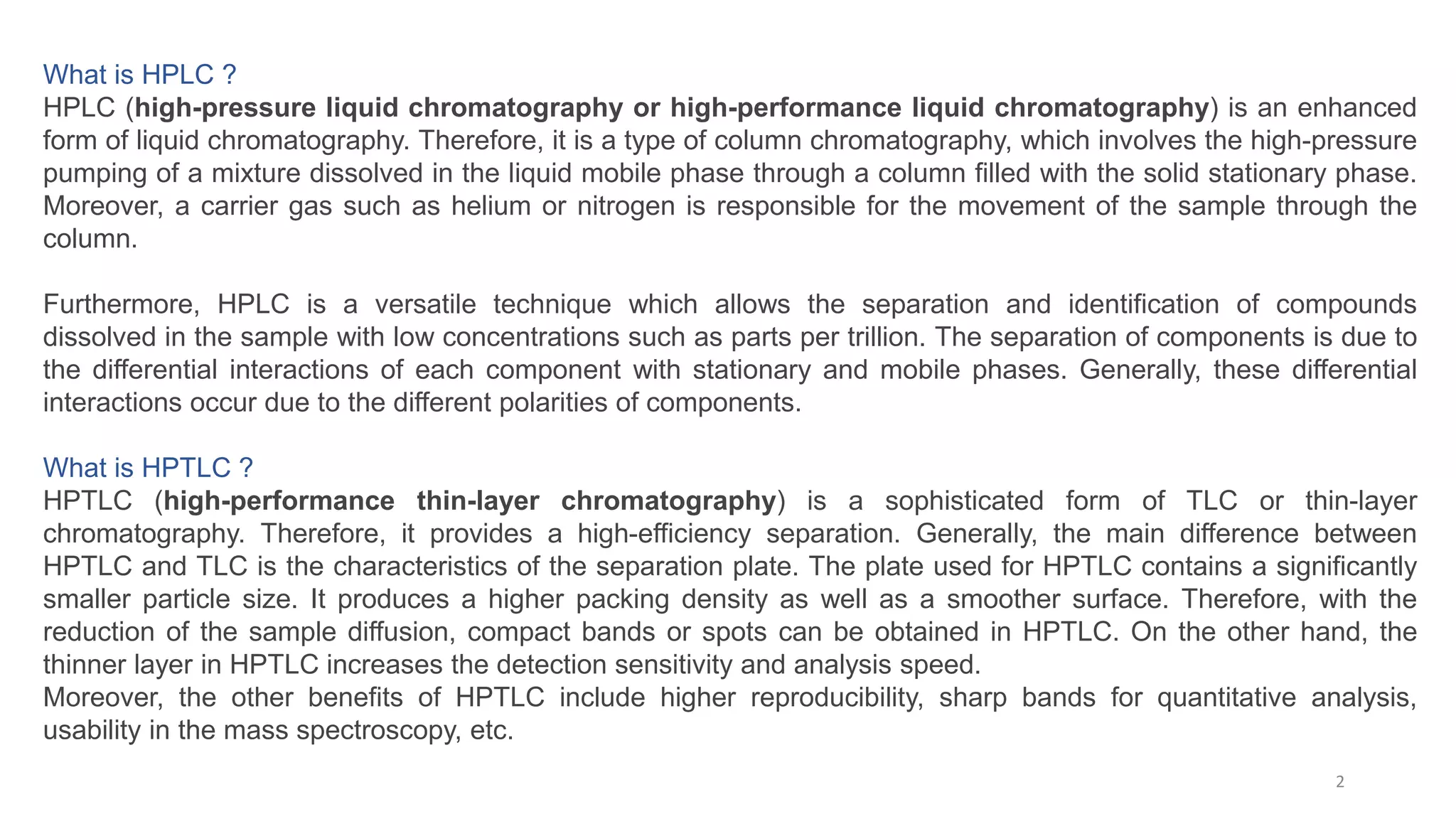 Difference between HPLC and HPTLC and Applications. | PPTX