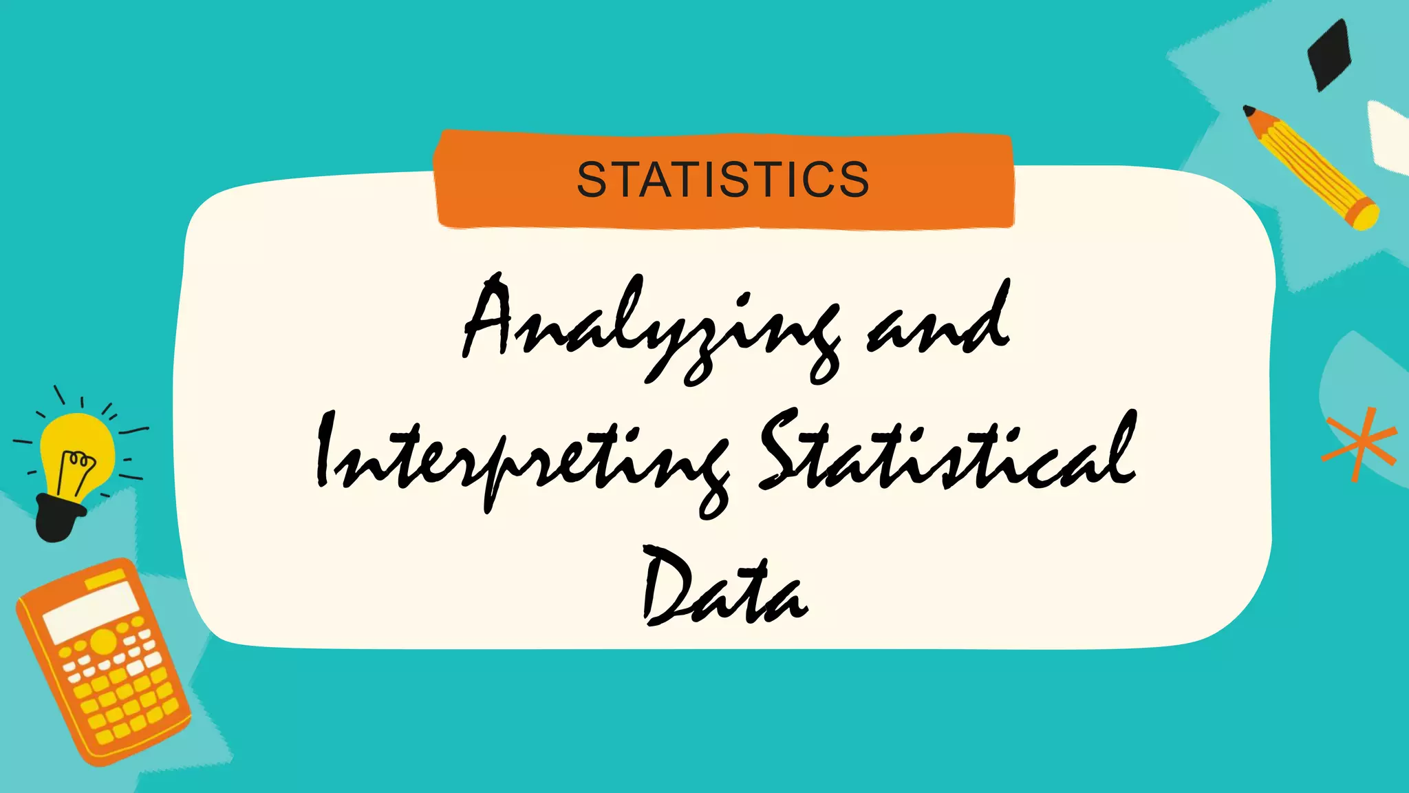 Analysis-and-Interpreting-Statistical-Data-1.pptx