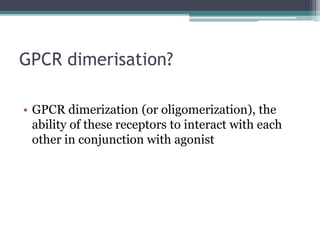 Analysis gpcr-dimerization | PPTX