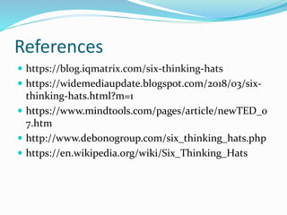 Analysis of-6-hat-thinking-for-problem-solving | PPT