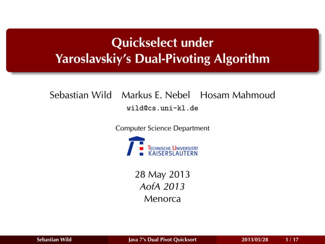 Quickselect Under Yaroslavskiy's Dual Pivoting Algorithm | PPT