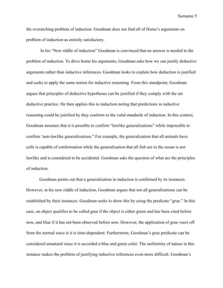 Hume and Goodman argue respectively that induction is problematic ...
