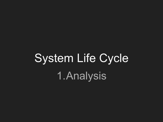 Analysis Stage of System Life Cycle.pptx