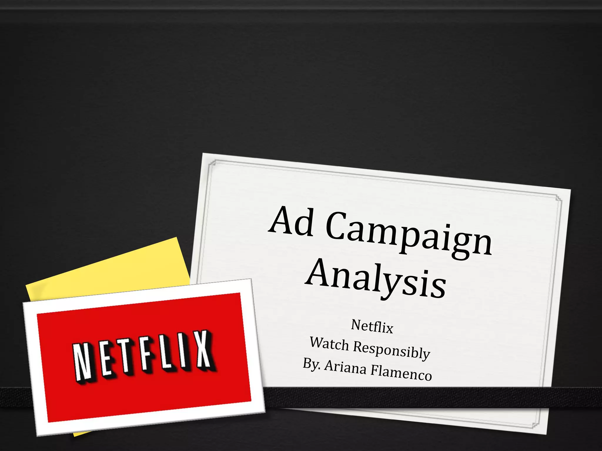 Netflix Campaign Advertisement Analysis | PDF | Home Entertainment ...