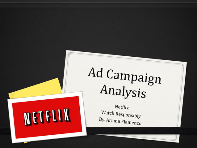 Netflix Campaign Advertisement Analysis | PDF | Home Entertainment ...