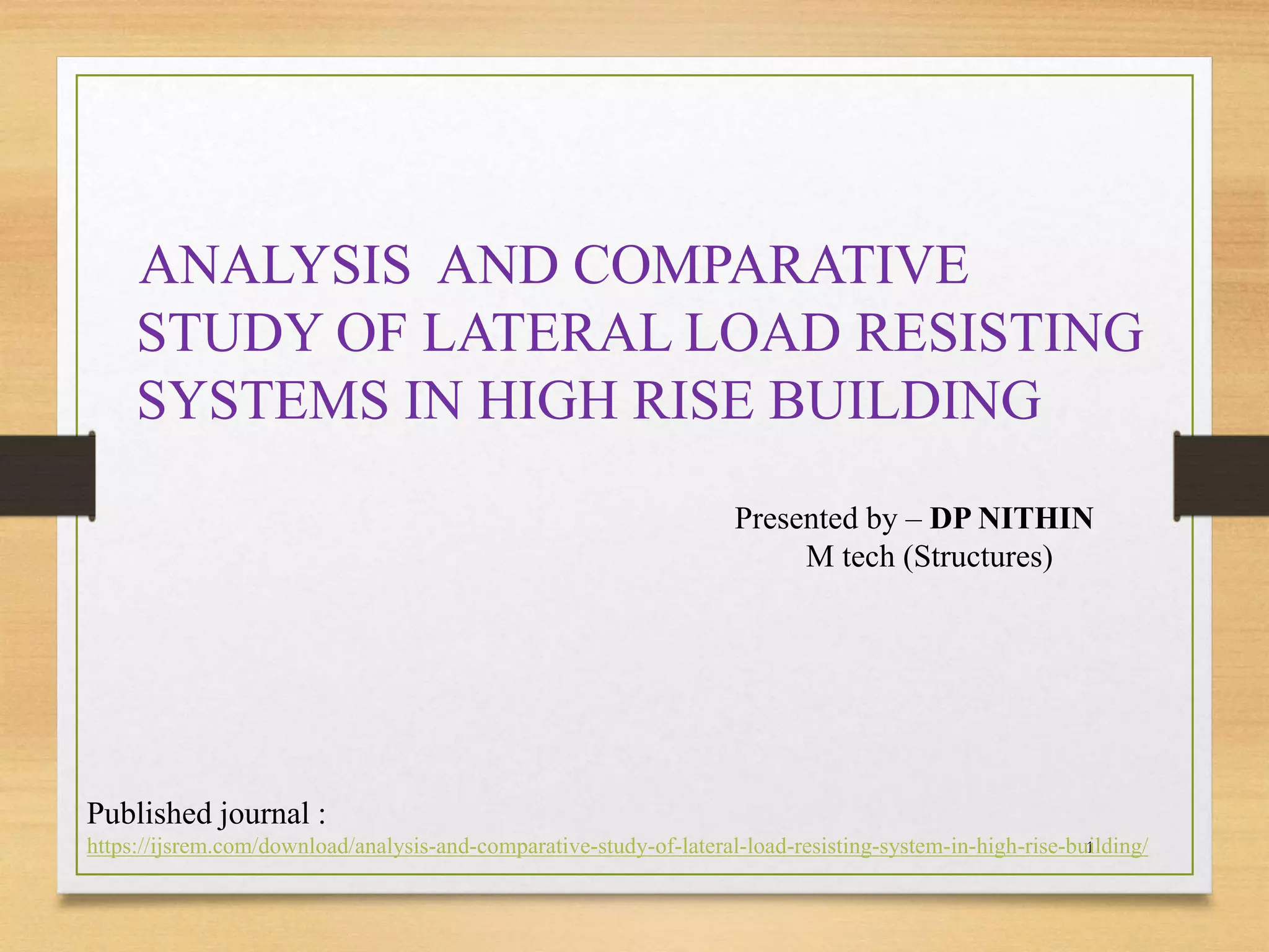 Analysis and comparison of High rise building with lateral load ...