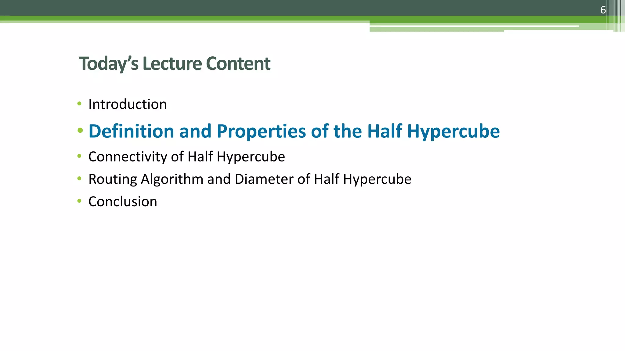 Analysis and design of a half hypercube interconnection network ...