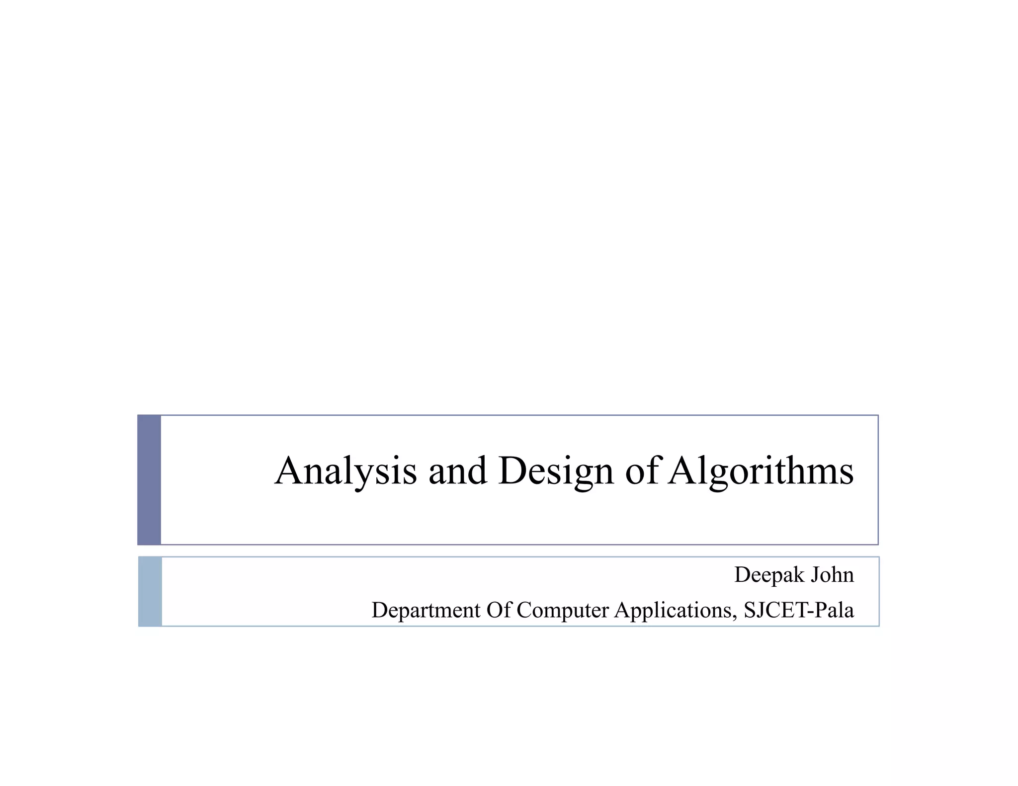 Analysis And Design Of Algorithms Part 4 Ppt