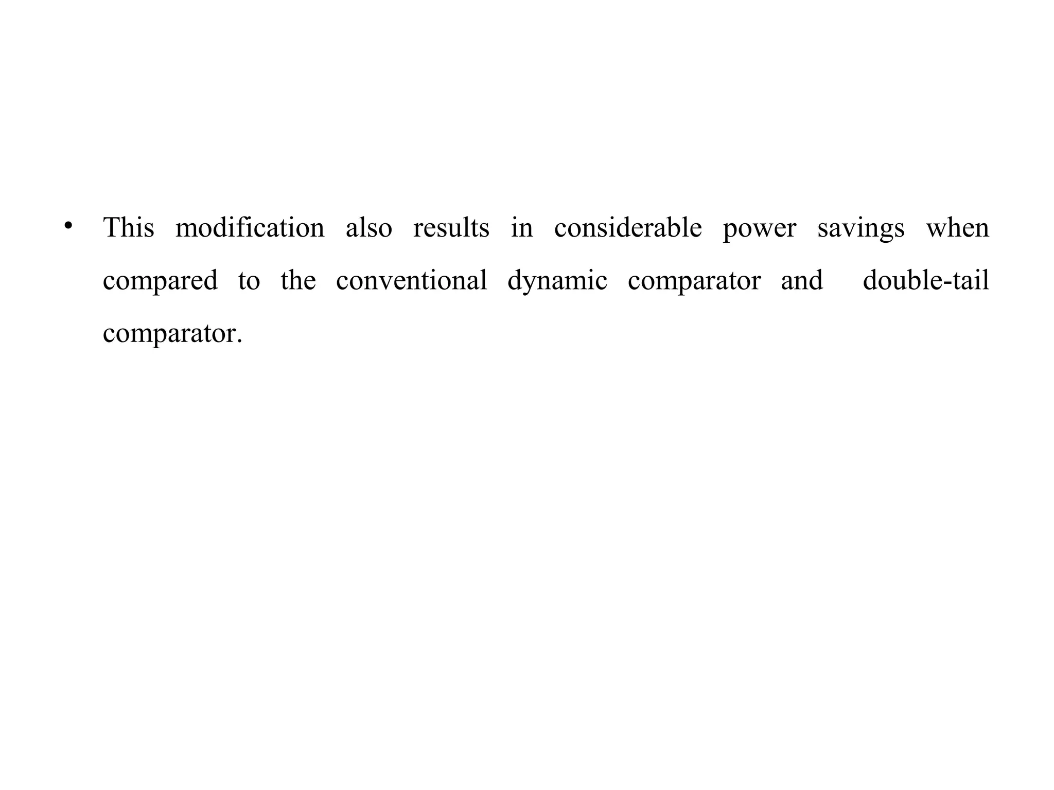 Analysis And Design Of A Low Voltage And Low Power Double Tail Comparator Ppt