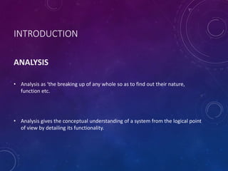 Analysis and design of information system | PPT