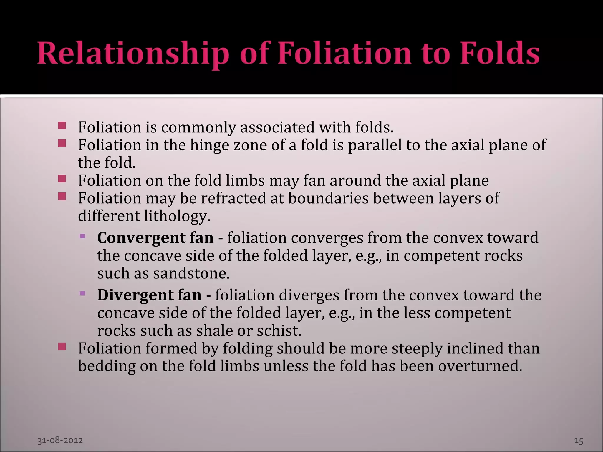 Analysis and interpretation of foliation and lineation | PPT
