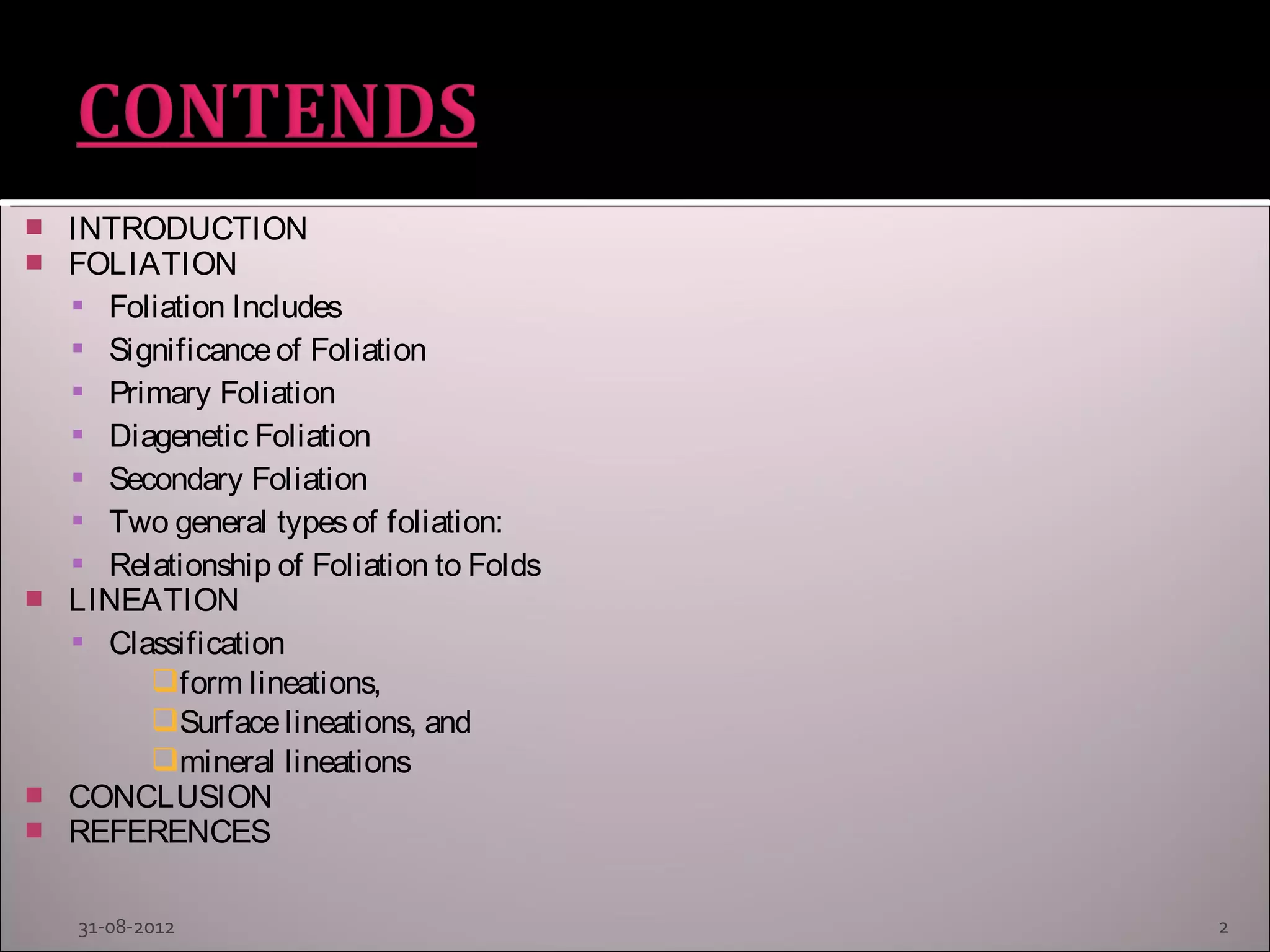 Analysis and interpretation of foliation and lineation | PPT