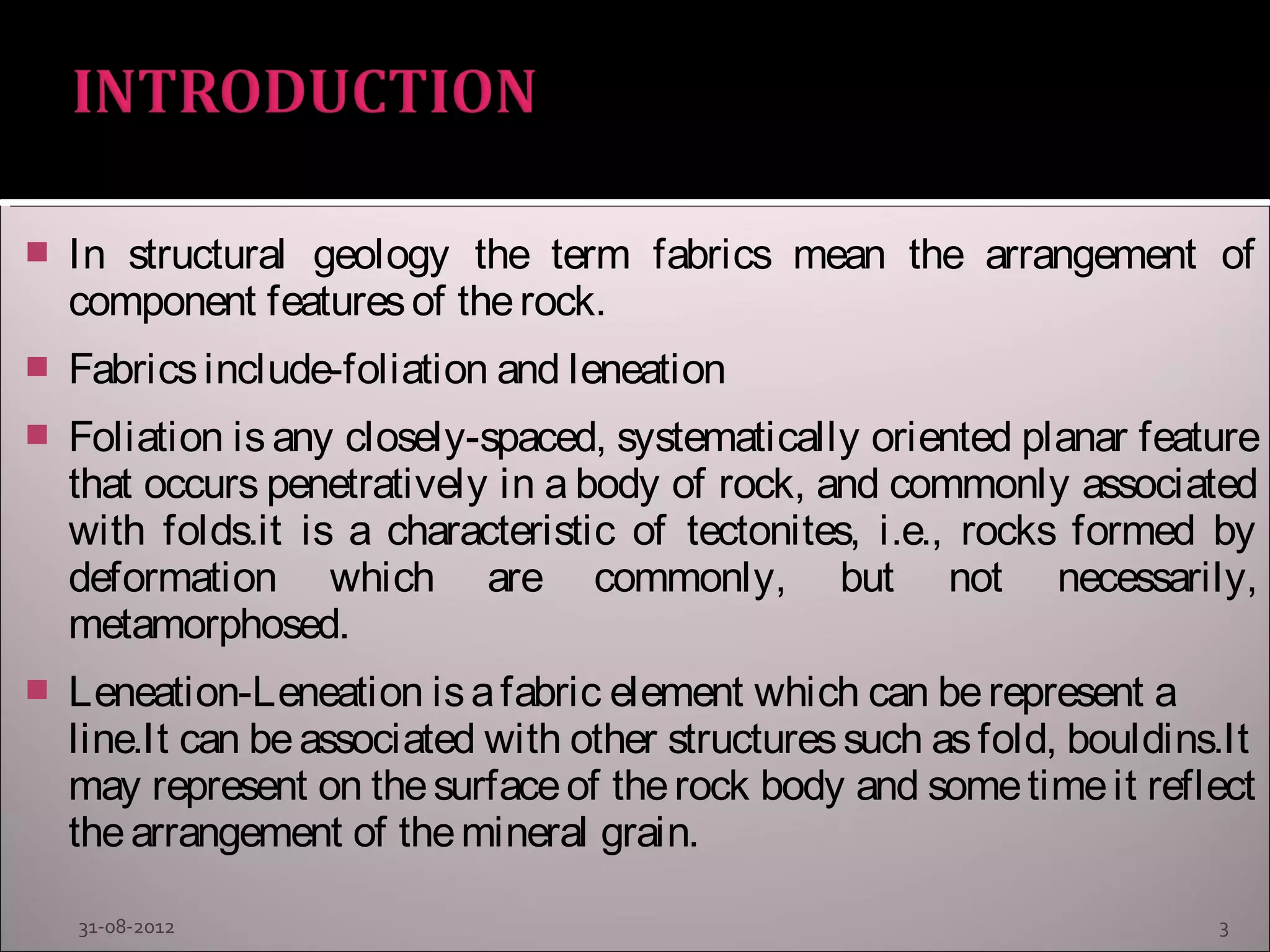 Analysis and interpretation of foliation and lineation | PPT