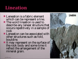 Analysis and interpretation of foliation and lineation | PPT
