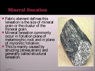 Analysis and interpretation of foliation and lineation | PPT