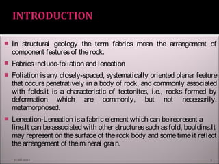Analysis and interpretation of foliation and lineation | PPT