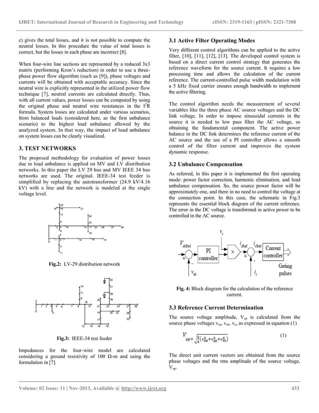 Analysis and mitigation of unbalance due to load in distribution system by using active power ...