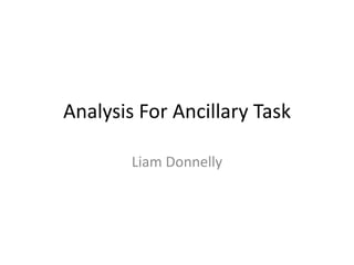 Analysis for ancillary task | PPT