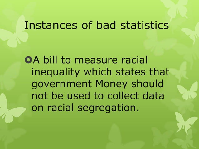Analysis of 3 ways to spot a bad statistic by mona chalabi | PPT