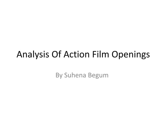 Analysis of action film openings | PPT