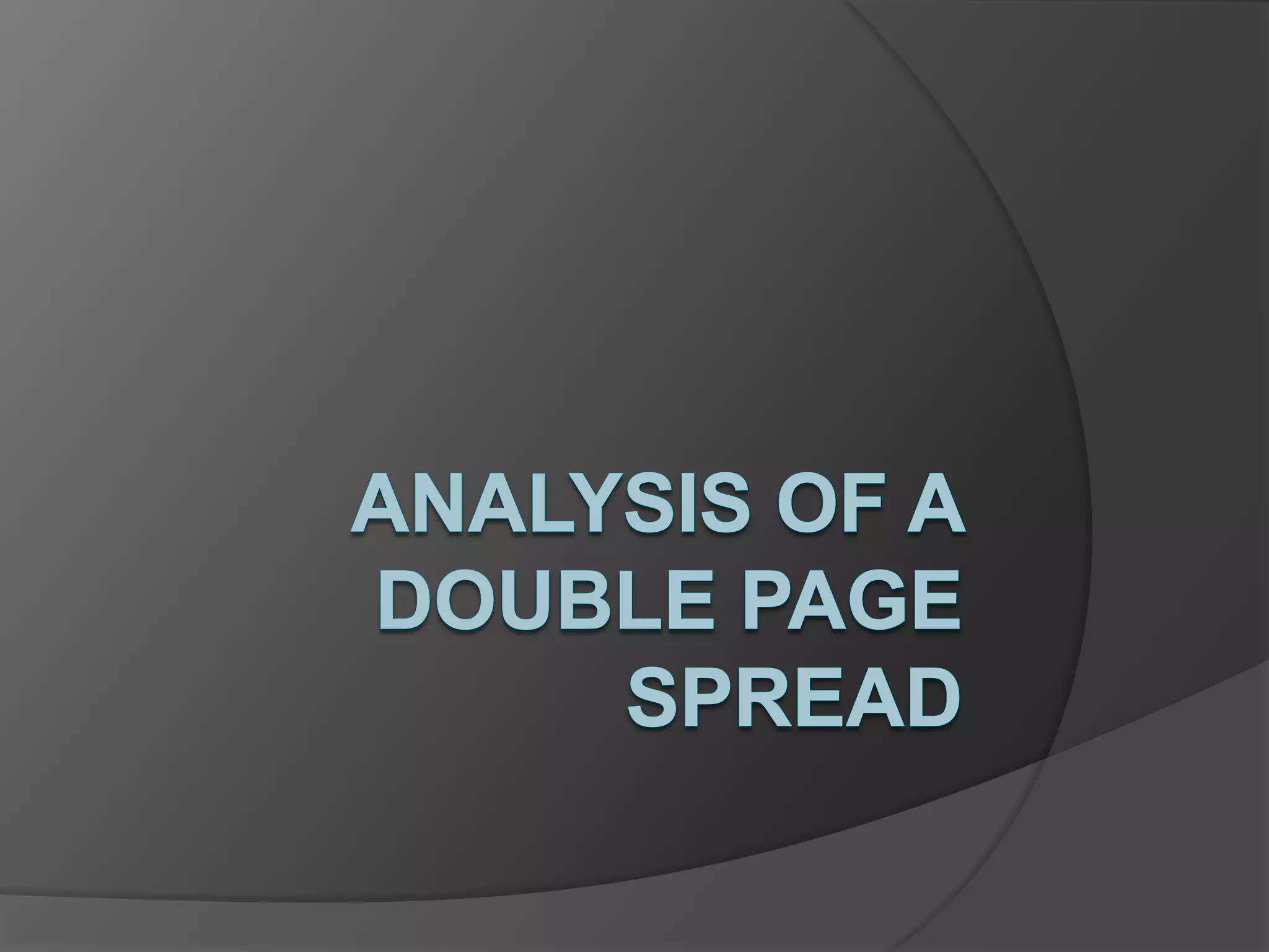 Analysis of a double page spread | PPTX