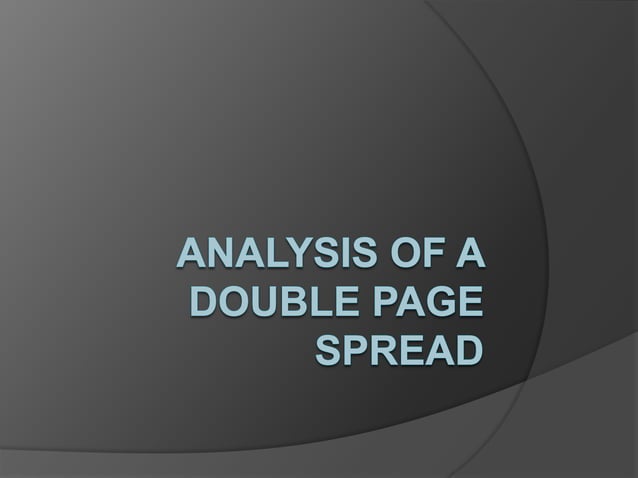 Analysis of a double page spread | PPTX
