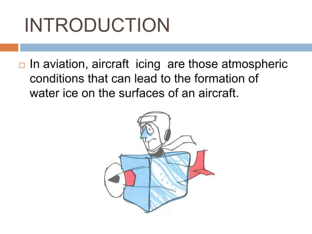 Analysis of aircraft icing and its preventive measures | PPT