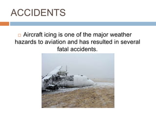 Analysis of aircraft icing and its preventive measures | PPT