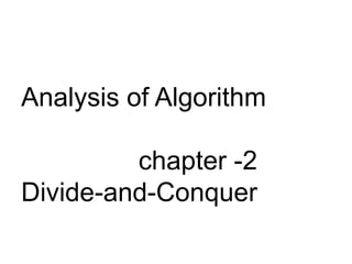 Divide and Conquer Algorithm Analysis | PPT