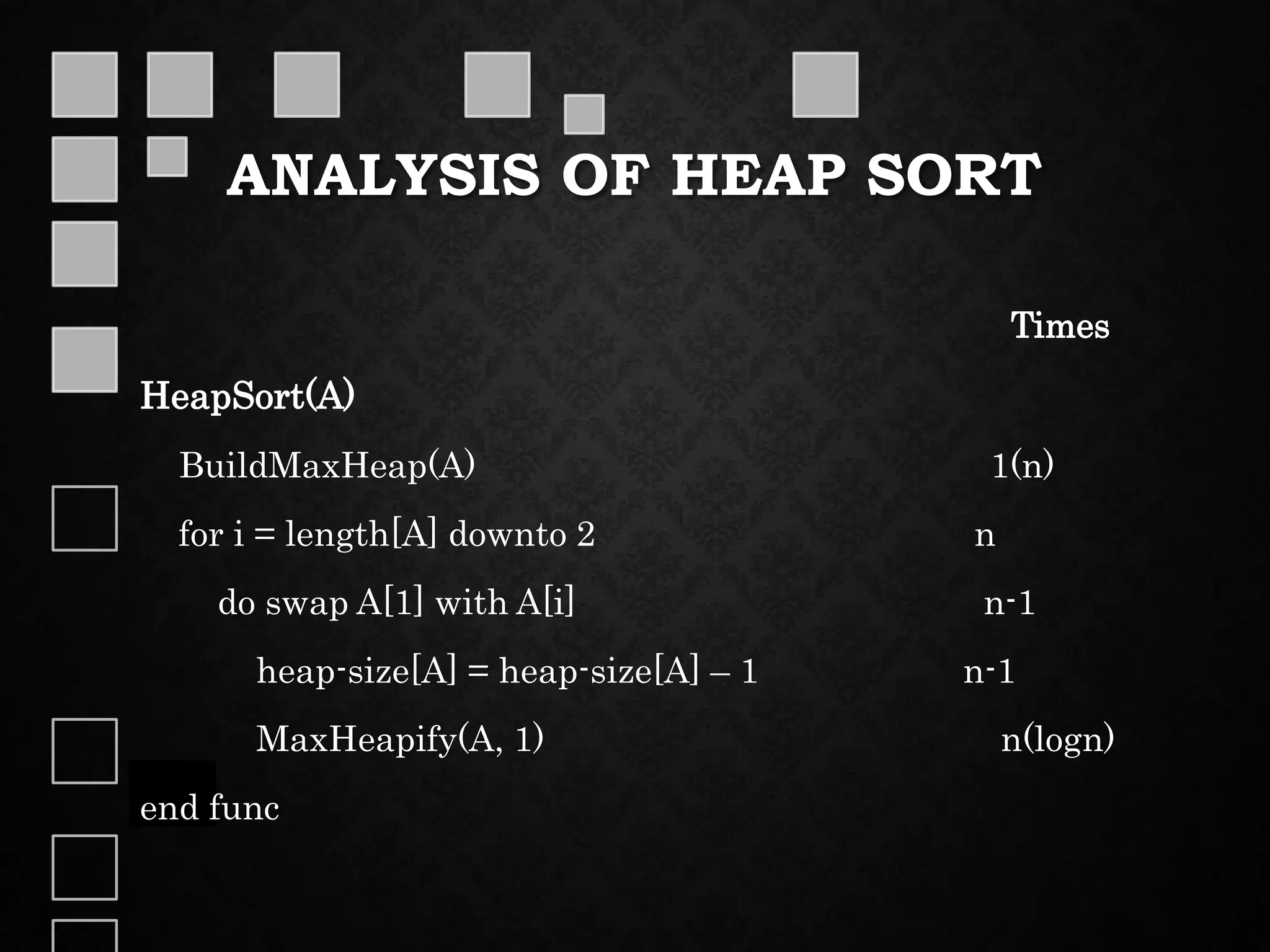 Heap Sort in Design and Analysis of algorithms | PPTX | Programming ... Heap Sort in Design and Analysis of algorithms | PPTX | Programming ...