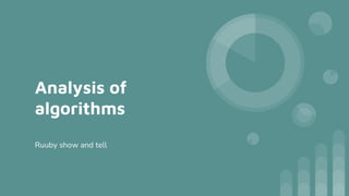 Analysis of algorithms | PPT