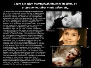 Analysis of animatic- Andrew Goodwin Theory | PPT