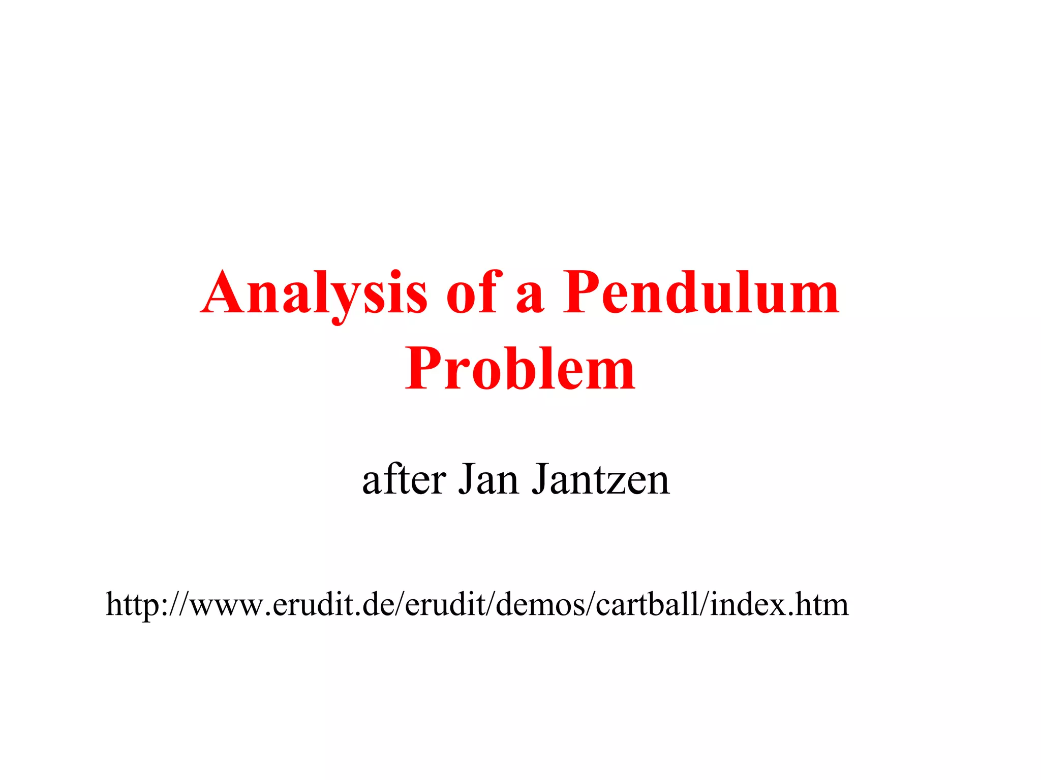 Analysis of a pendulum problem | PPT