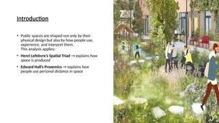 Analysis of a Public Space Using Lefebvre’s Triad.pptx