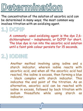 Analysis of vitamin c (ascorbic acid) in citrus fruits | PPTX