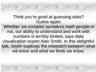 Analysis of Alan Smith TED talk | PPT